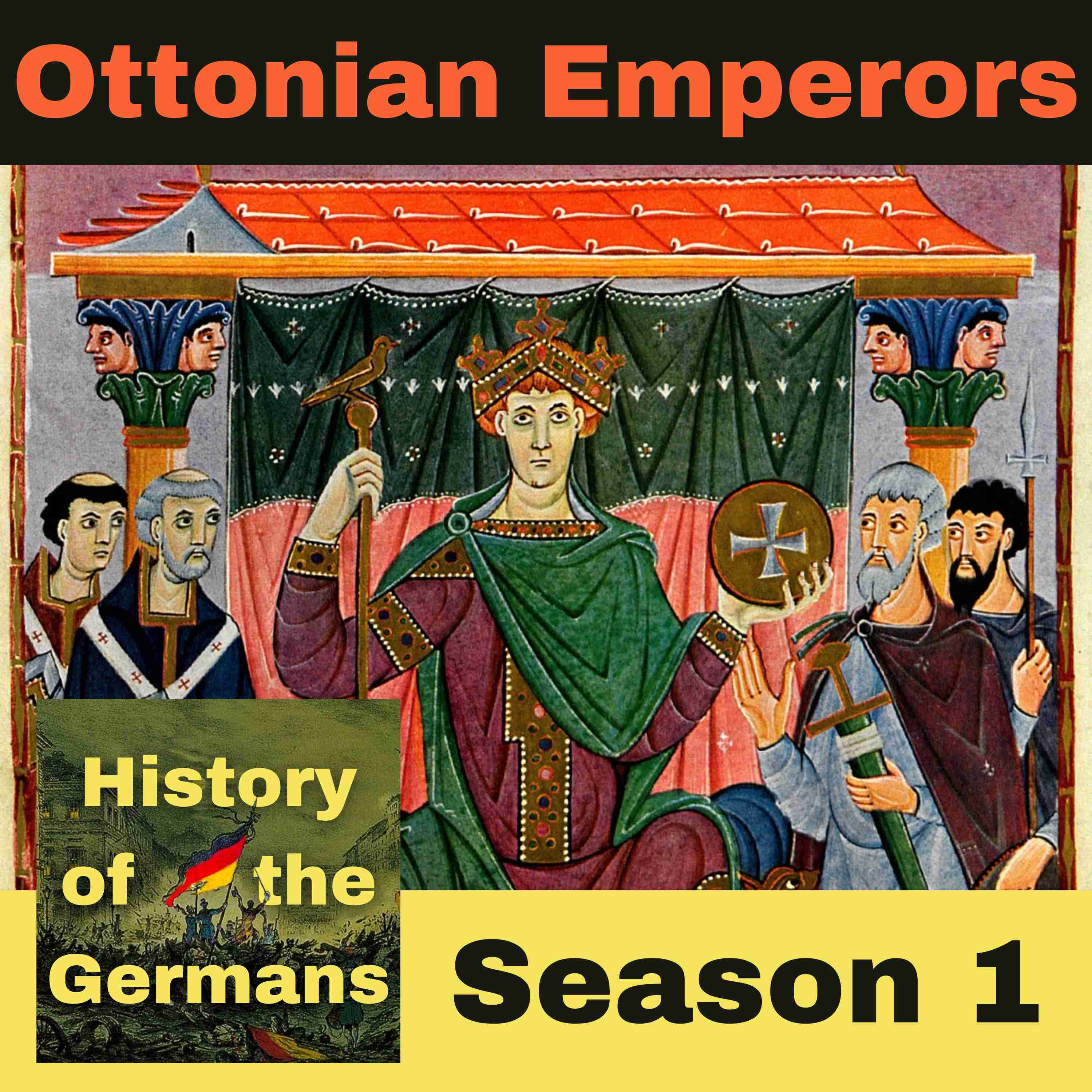 Ep. 3 - A Series of Fortunate Events - Otto I's kingdom is rescued by ...