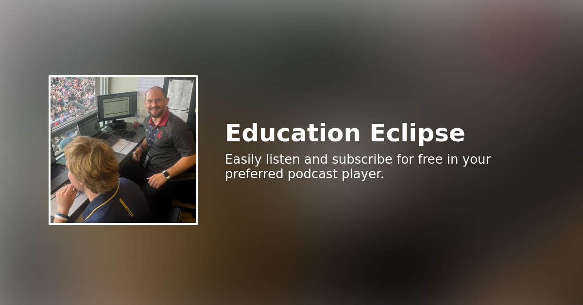 120. Take Me Out to the Ballgame (Colin Connolly) - Education Eclipse