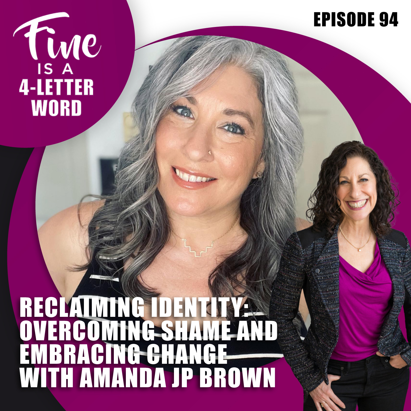 94. Reclaiming Identity: Amanda JP Brown on Overcoming Shame and ...