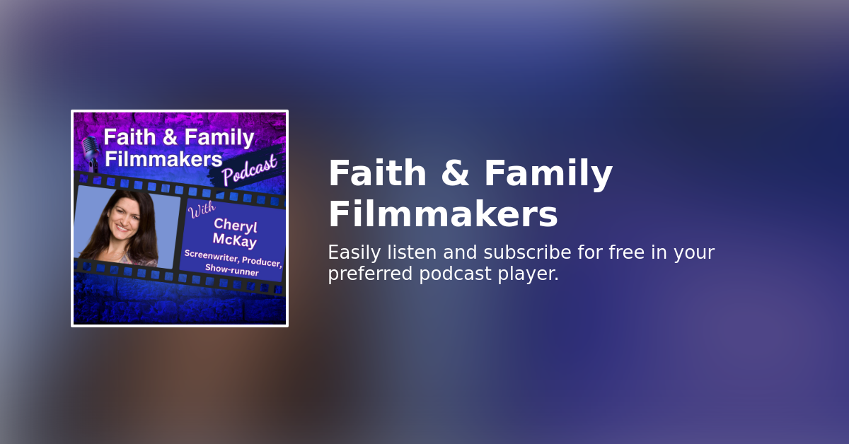 Crafting Stories with Faith and Impact, with Cheryl McKay - Faith ...