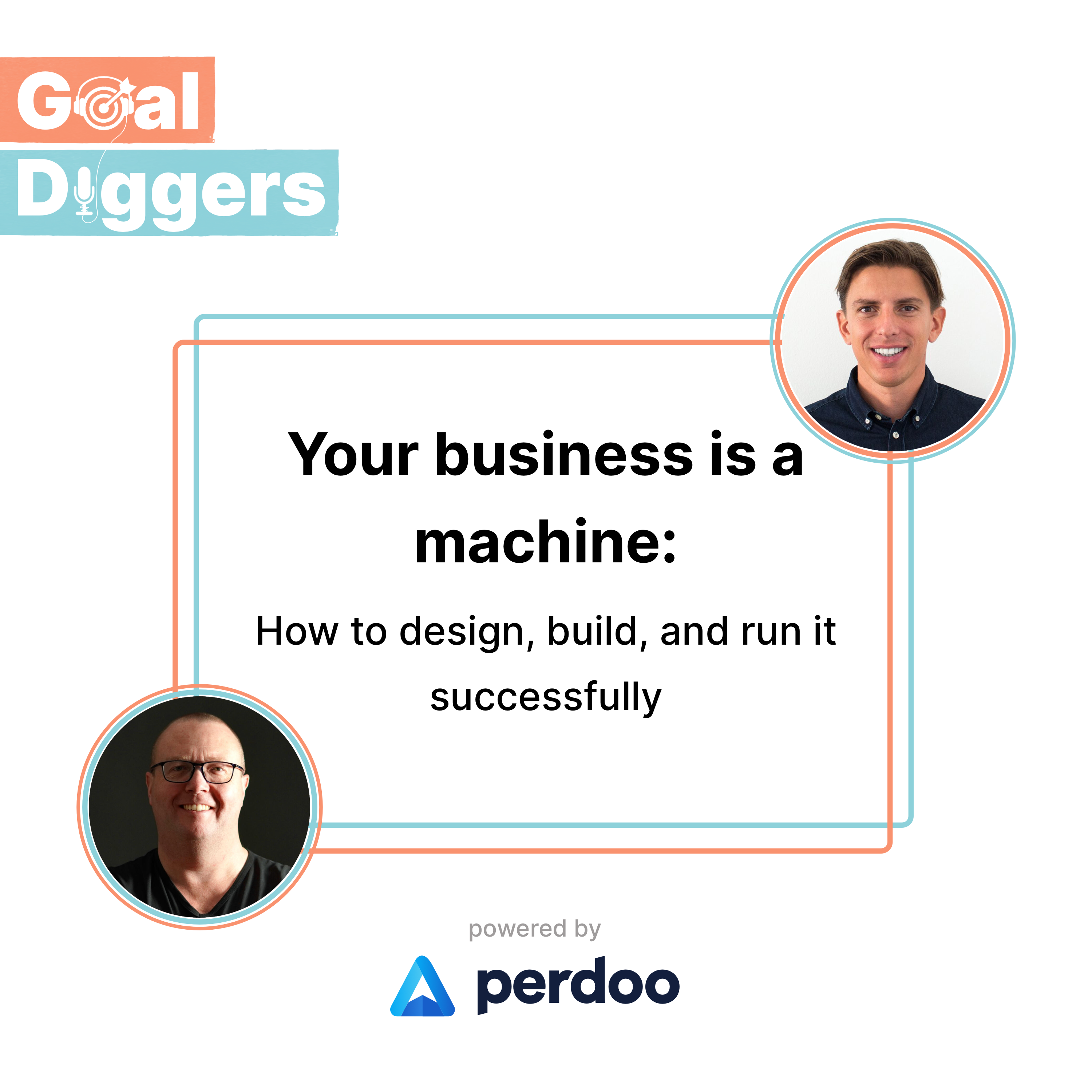 Your business is a machine: how to design, build, and run it ...