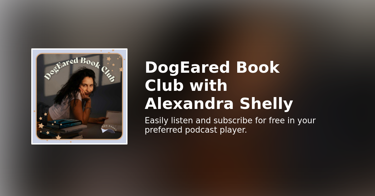 Easily listen to DogEared Book Club in your podcast app of choice