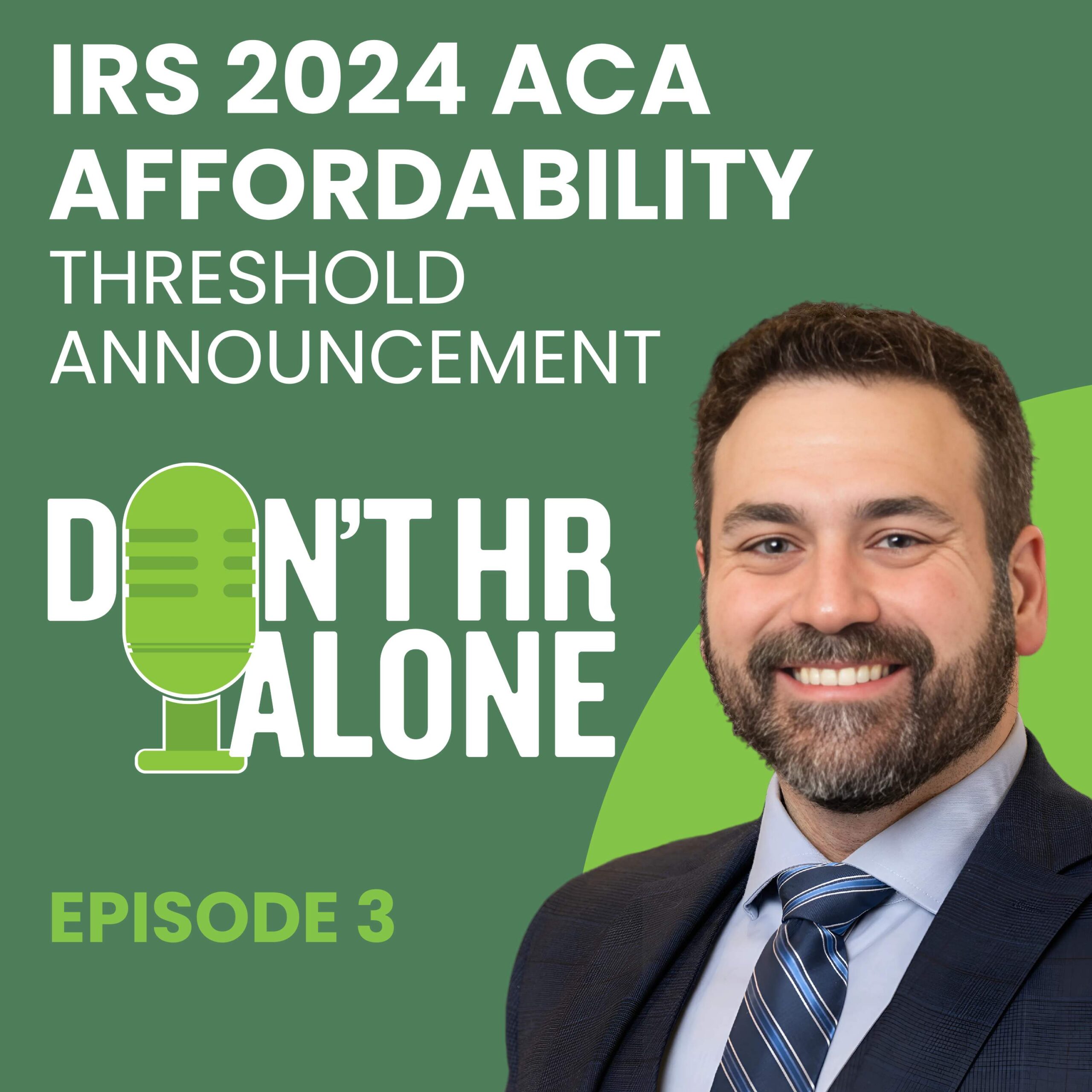 IRS 2024 ACA Affordability Threshold Announcement
