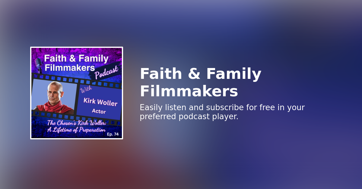 The Chosen’s Kirk Woller: A Lifetime of Preparation - Faith & Family ...