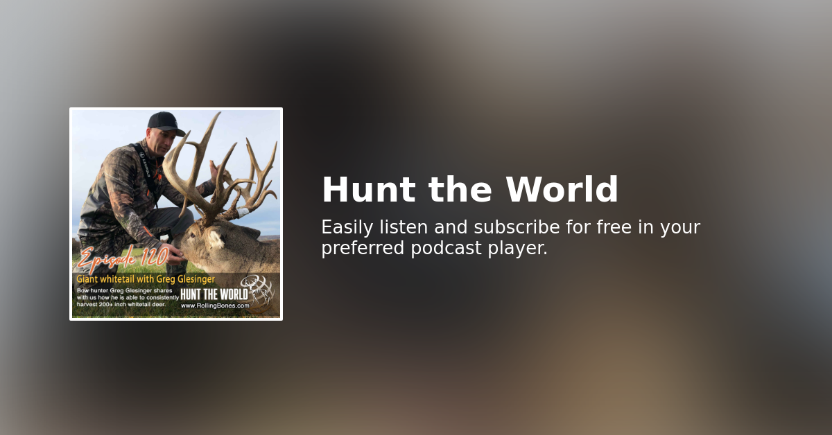 Accomplished bow hunter Greg Glesinger shares his approach to raising ...