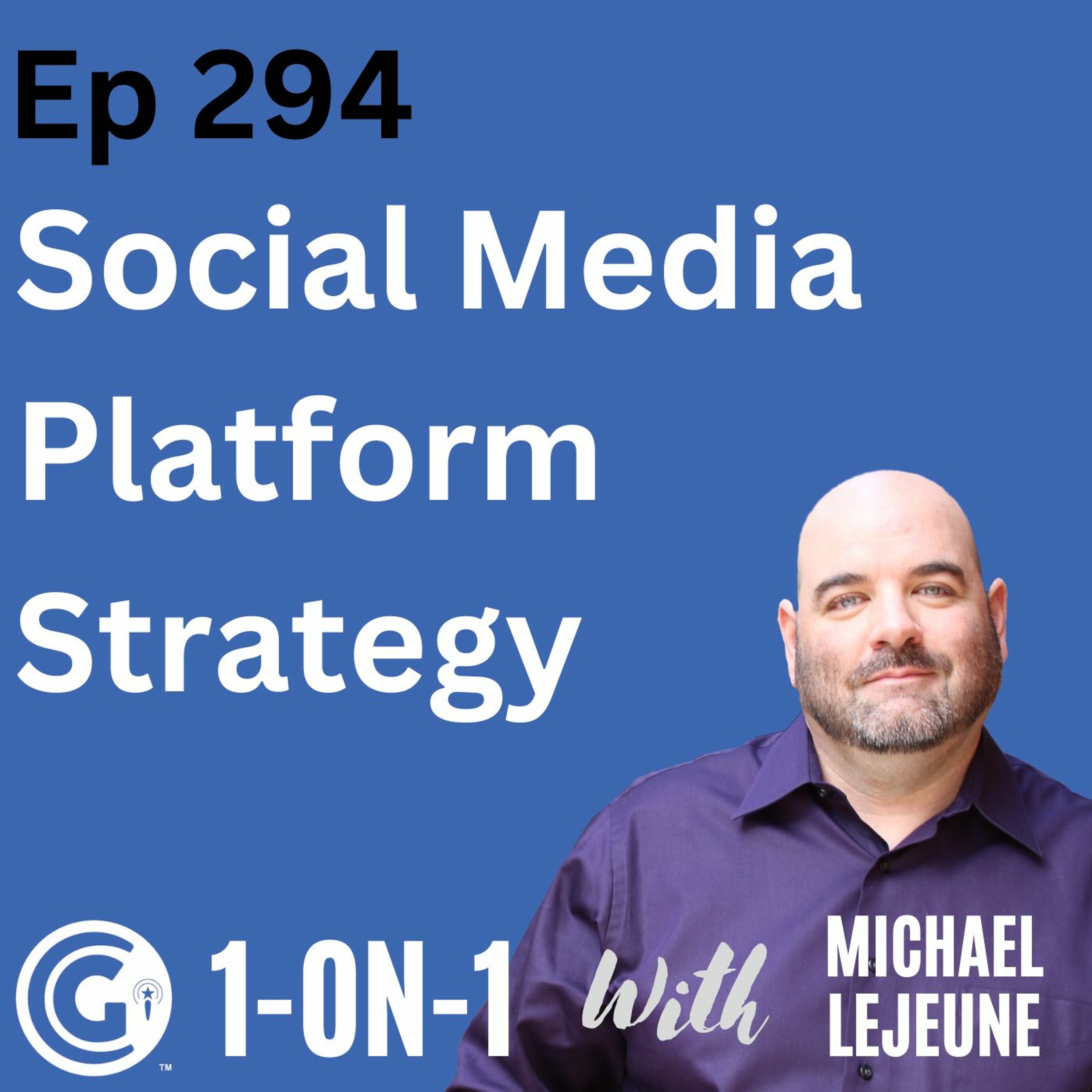 Ep 294: Social Media Platform Strategy for GovCon | RSM Federal