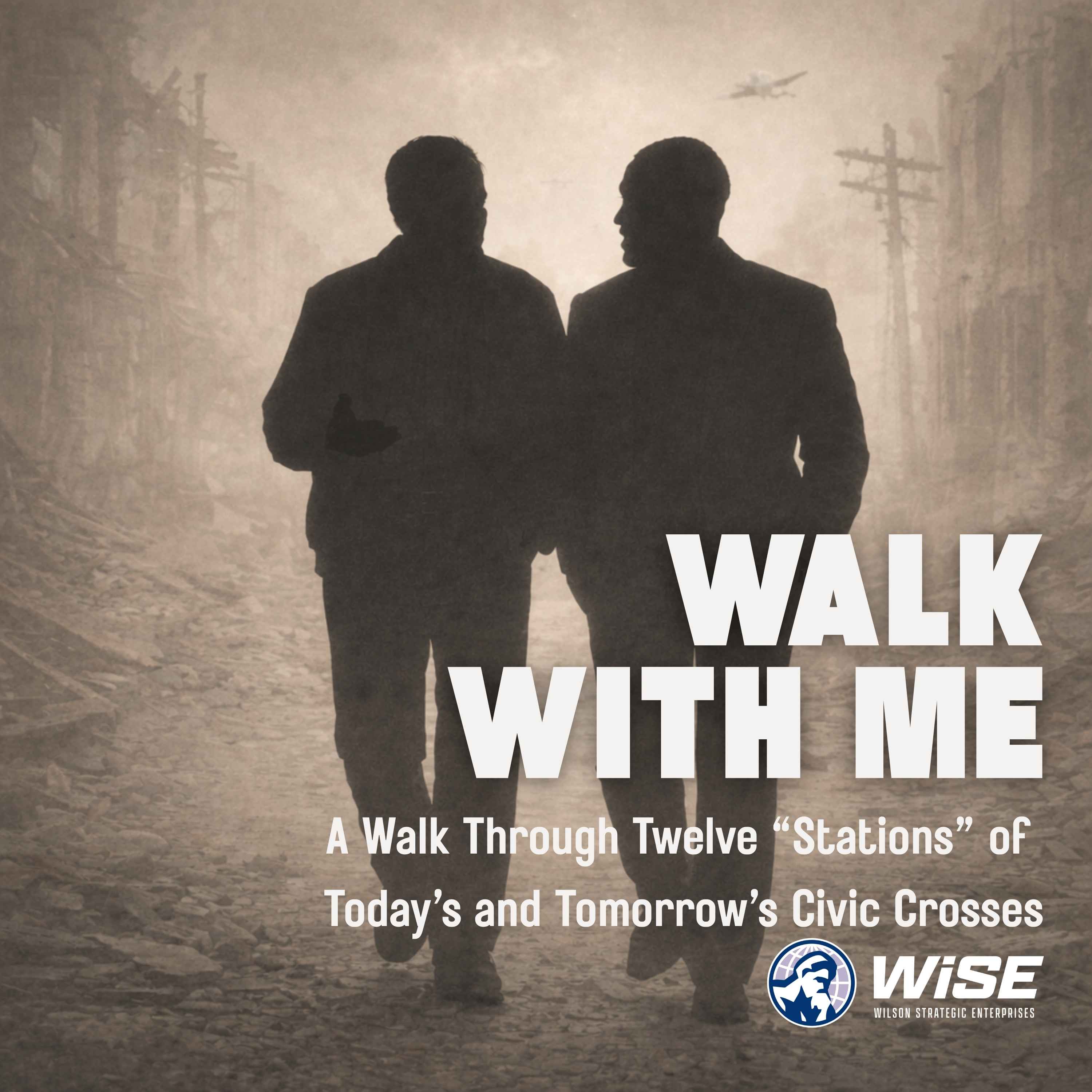 The Civic Brief Podcast - A Walk Through Twelve “Stations” of Today’s ...