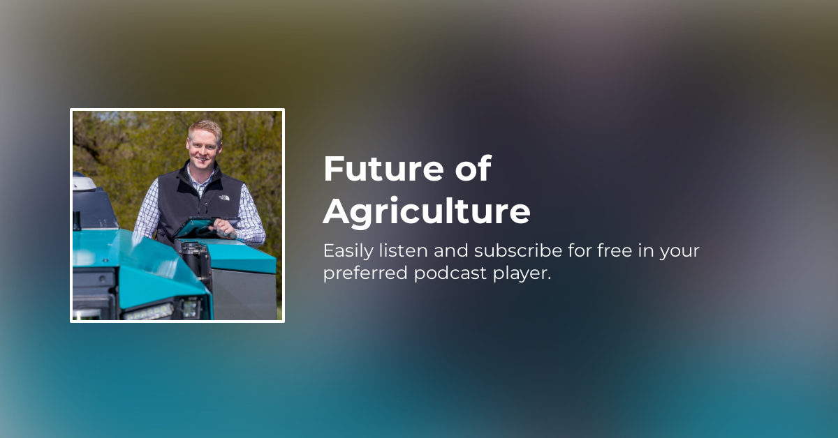 The 'Smartification' of Farm Equipment With Colin Hurd of Mach - Future ...