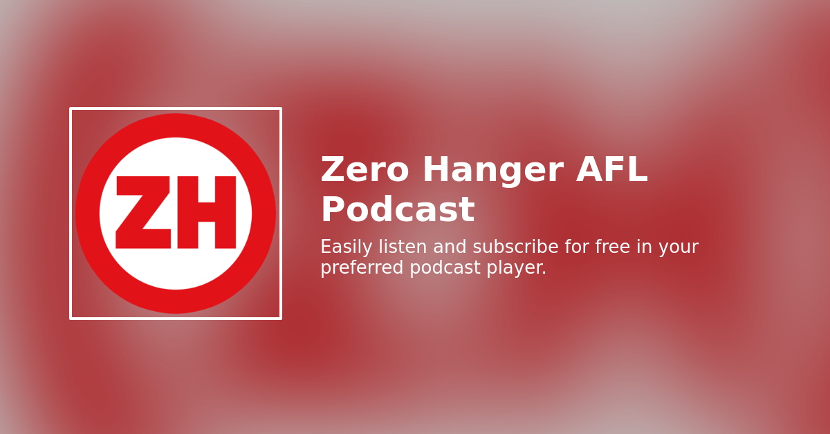 FULL RECAP of the 2024 AFL Mid-season Draft - Zero Hanger AFL Podcast