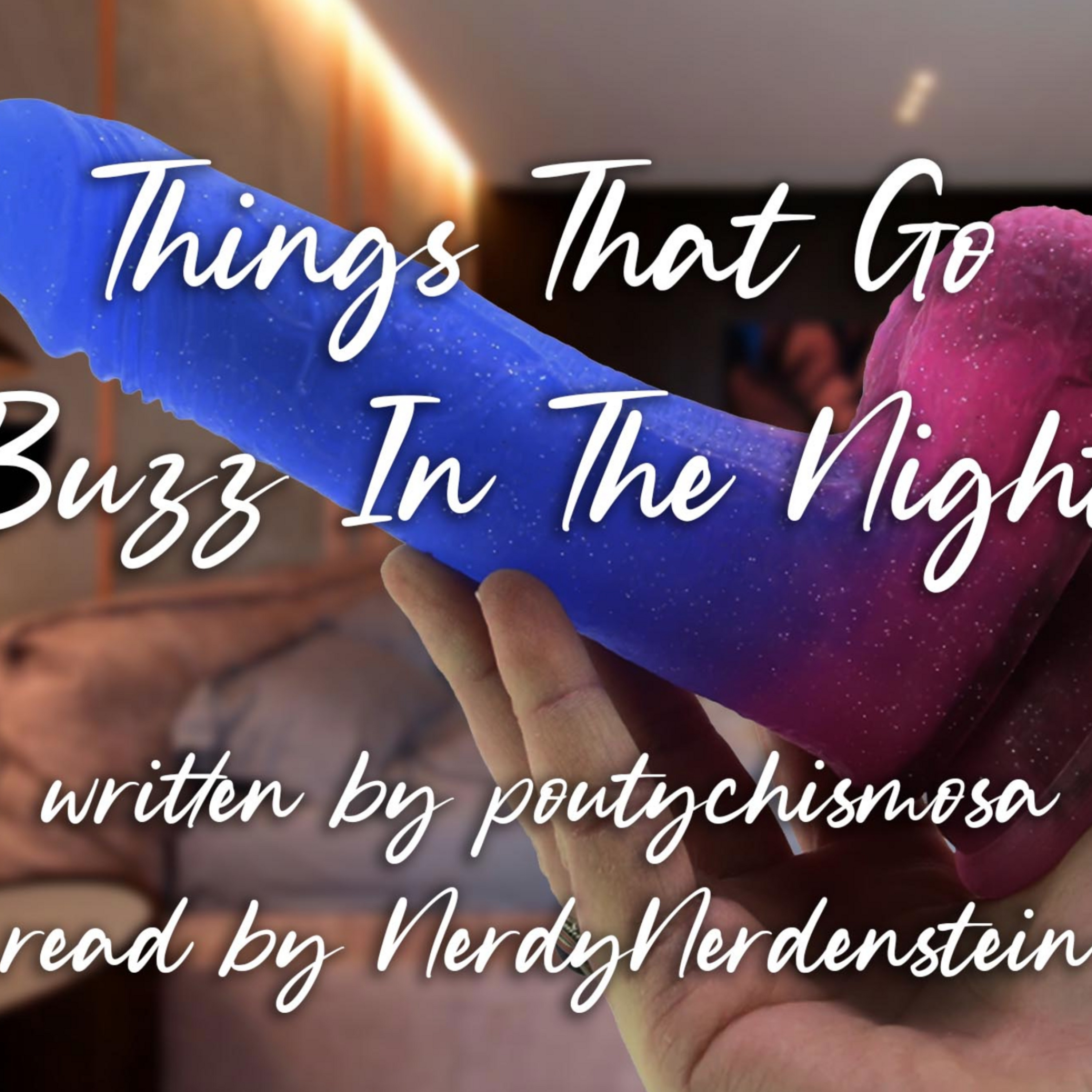 Making It Up As We Go Podcast - 63: Things That Go Buzz in the Night ...