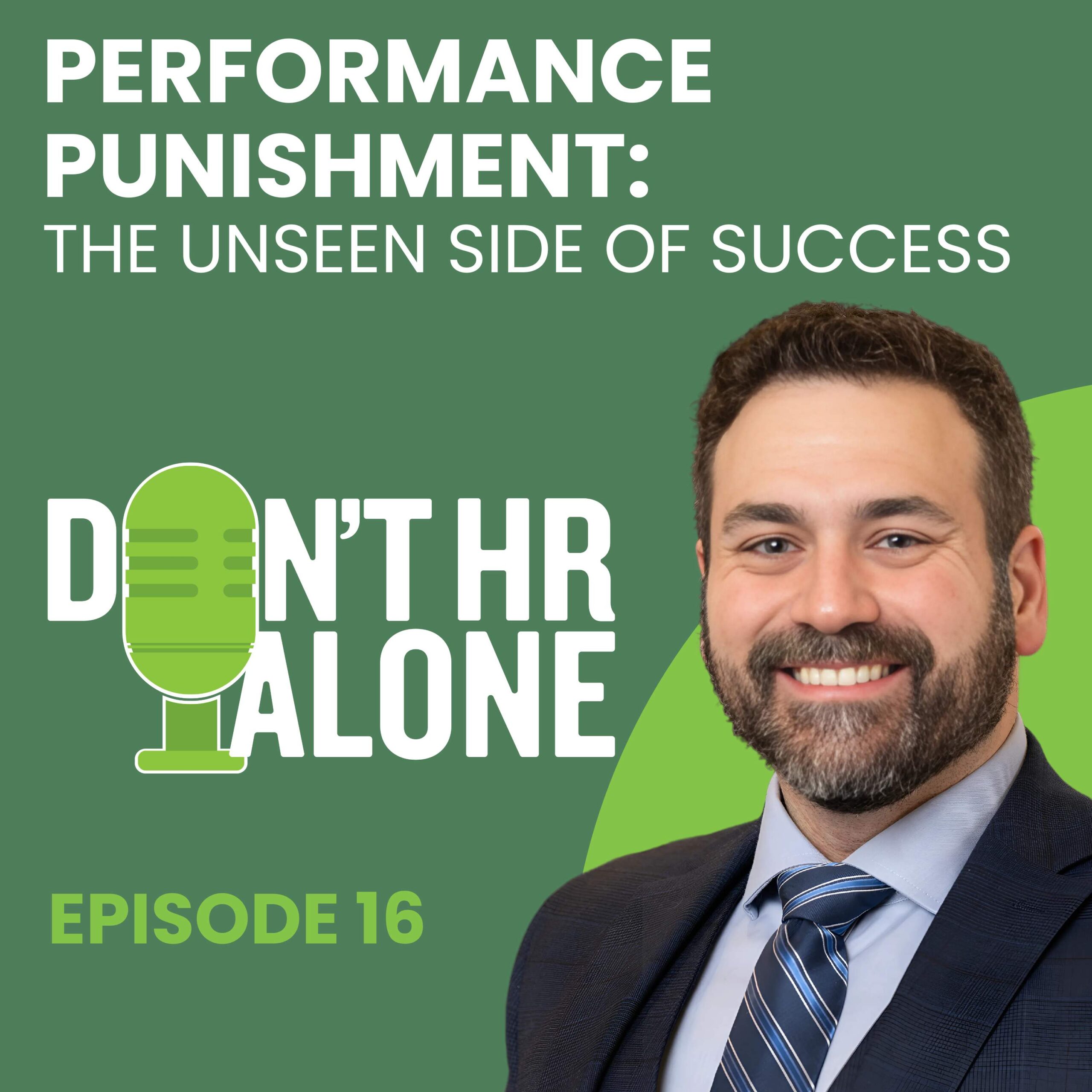 Performance Punishment: The Unseen Side of Success