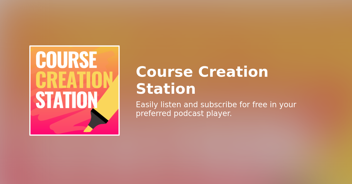 How to Create Your Own Framework for Your Course - Course Creation Station
