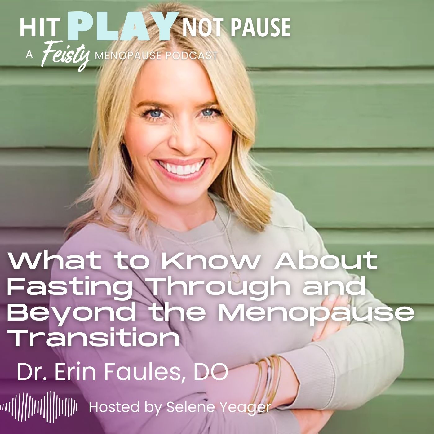What to Know About Fasting Through and Beyond the Menopause Transition ...
