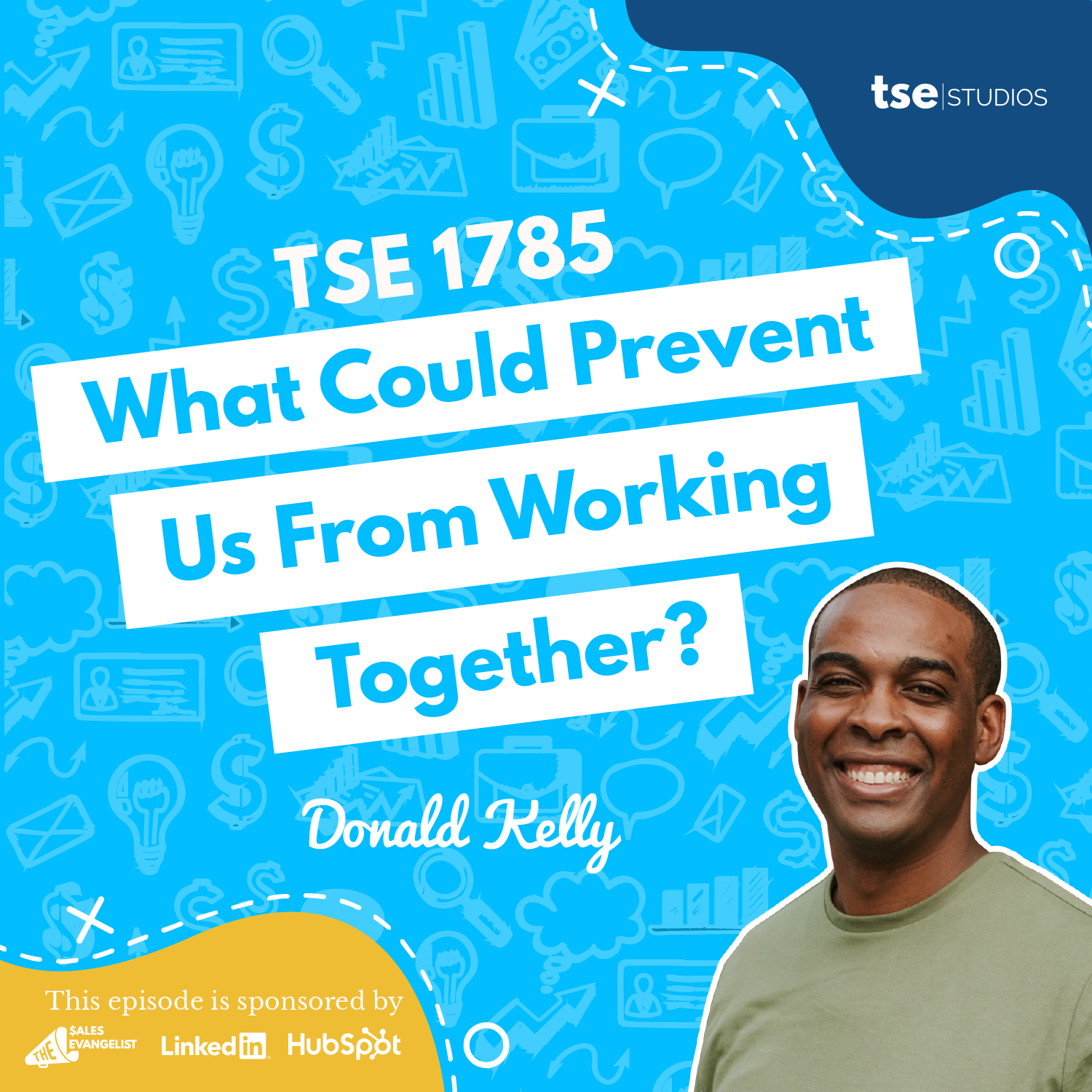 Donald Kelly | What Could Prevent Us From Working Together? - The Sales ...