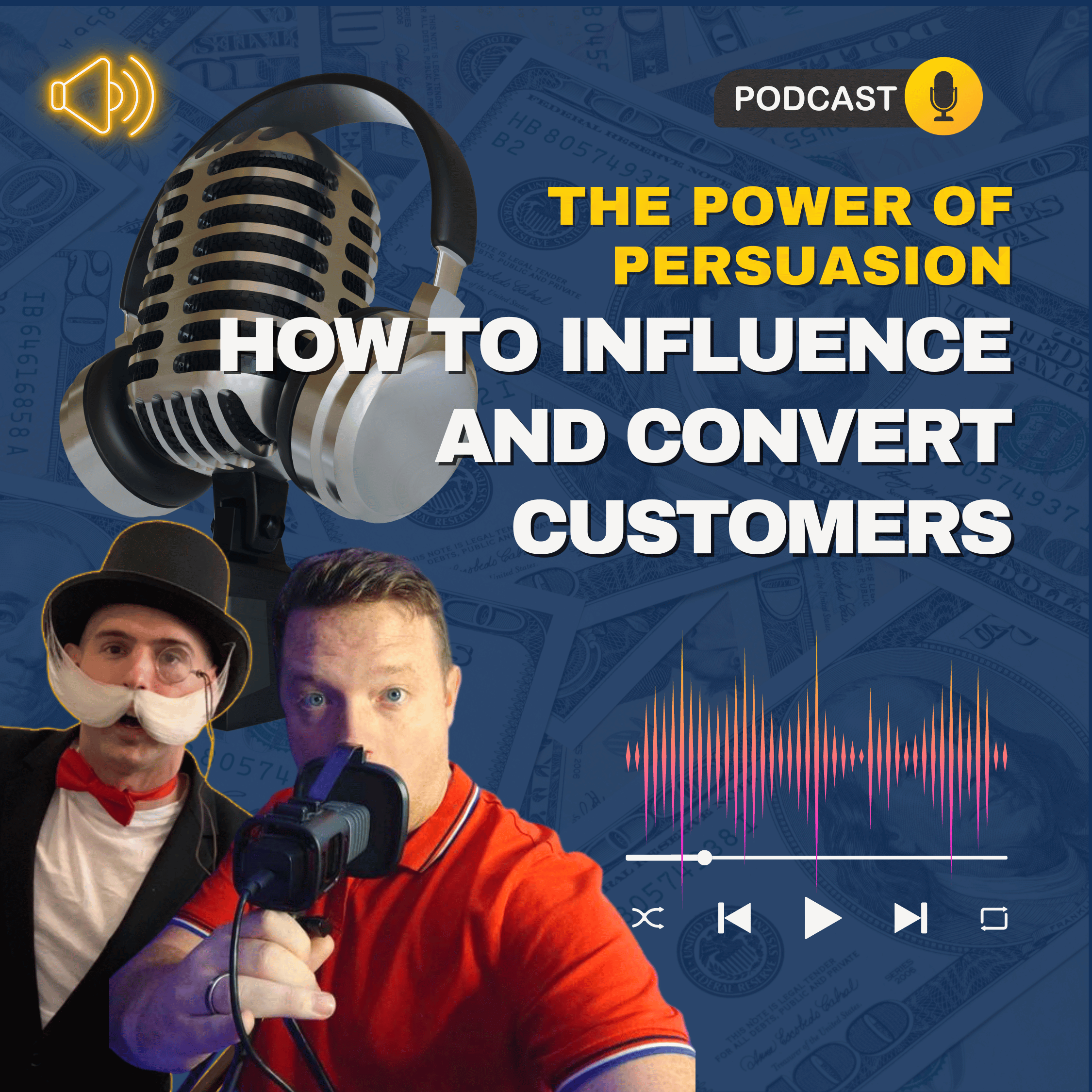 The Power of Persuasion: How to Influence and Convert Customers ...