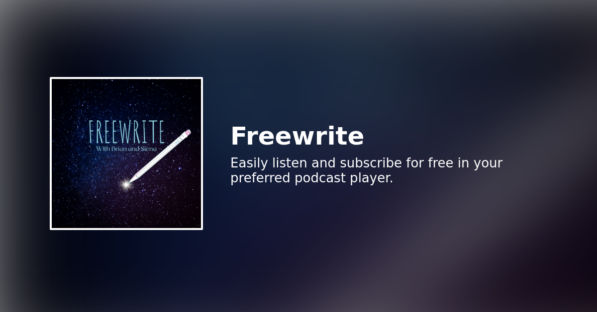 Easily listen to Freewrite in your podcast app of choice