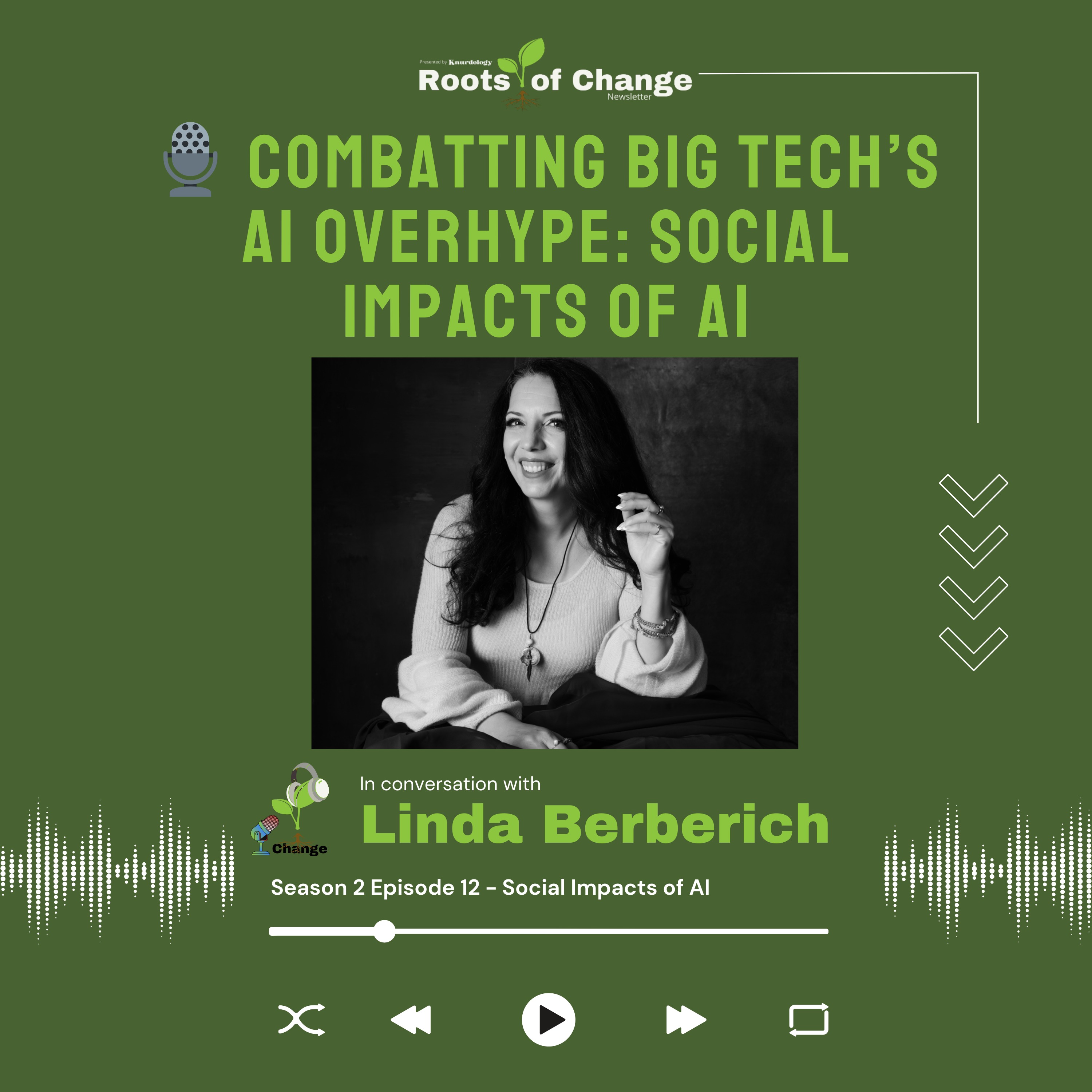 Combatting Big Tech’s AI OverHype: The Social Impacts of AI - the roots ...