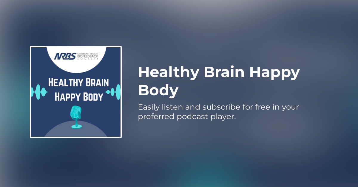 Easily listen to Healthy Brain Happy Body in your podcast app of choice