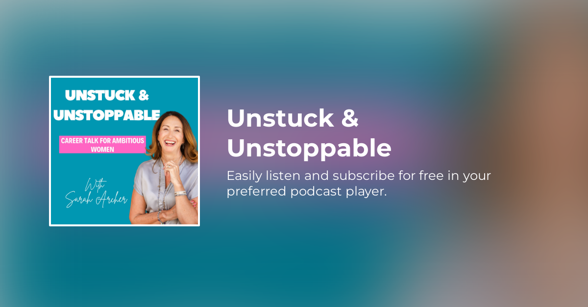 Easily listen to Unstuck & Unstoppable in your podcast app of choice