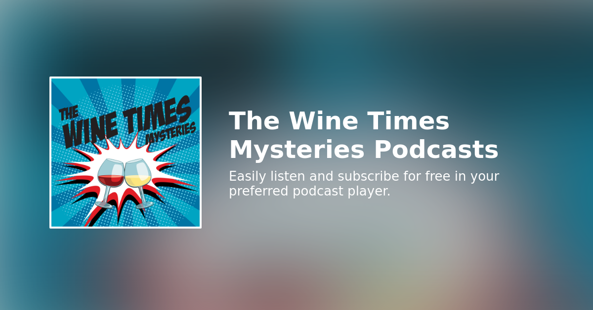 54 | Kaz II, the Ghost Yacht - The Wine Times Mysteries