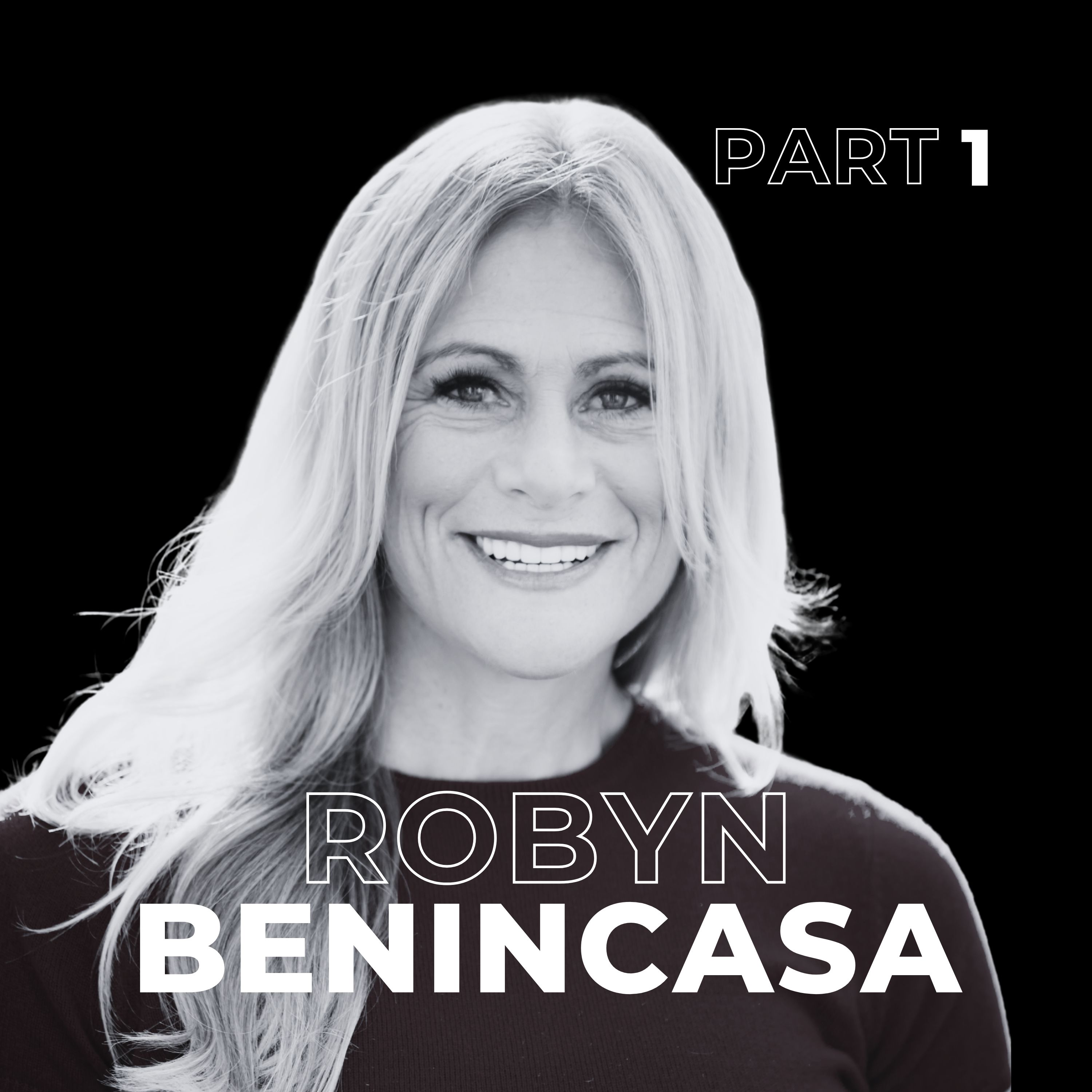 123: Teamwork, Purpose, and Leaving Ego at the Start Line with Robyn ...