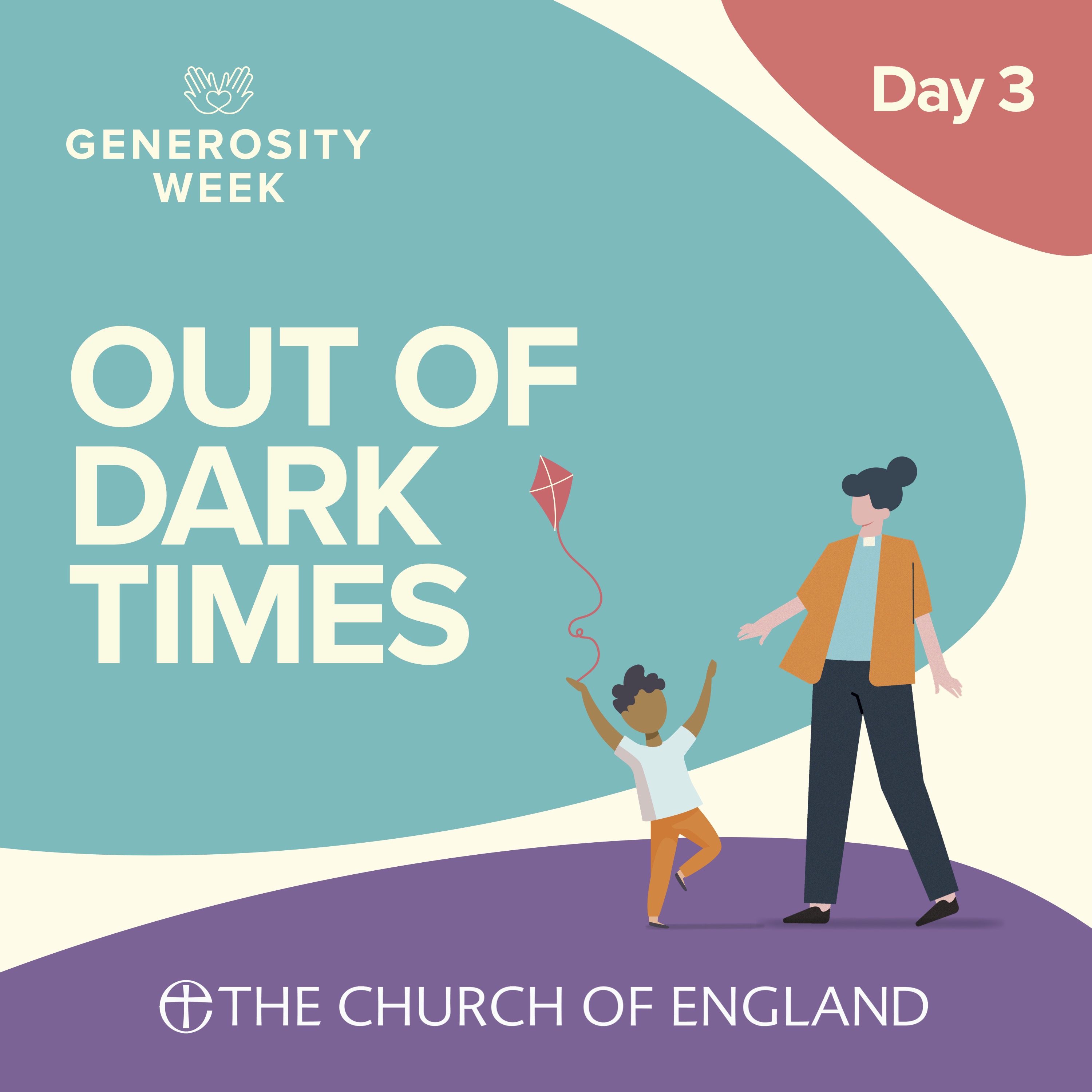 Generosity Week 2023 - Out of dark times - Parish ResourcesParish Resources