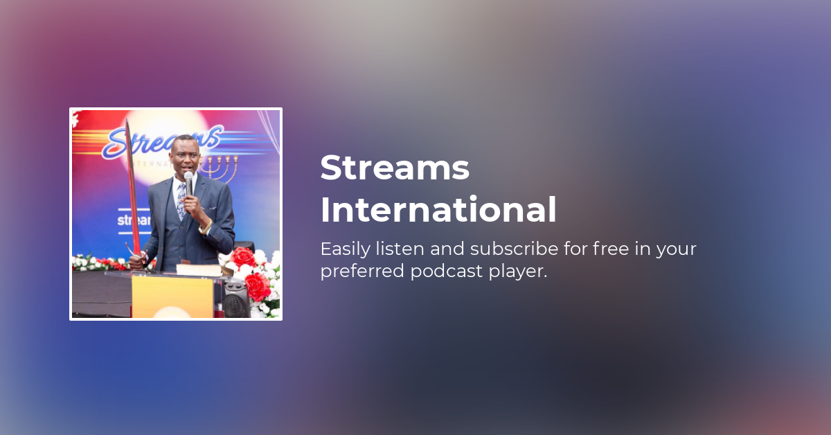 Streams International Prophetic Podcasts