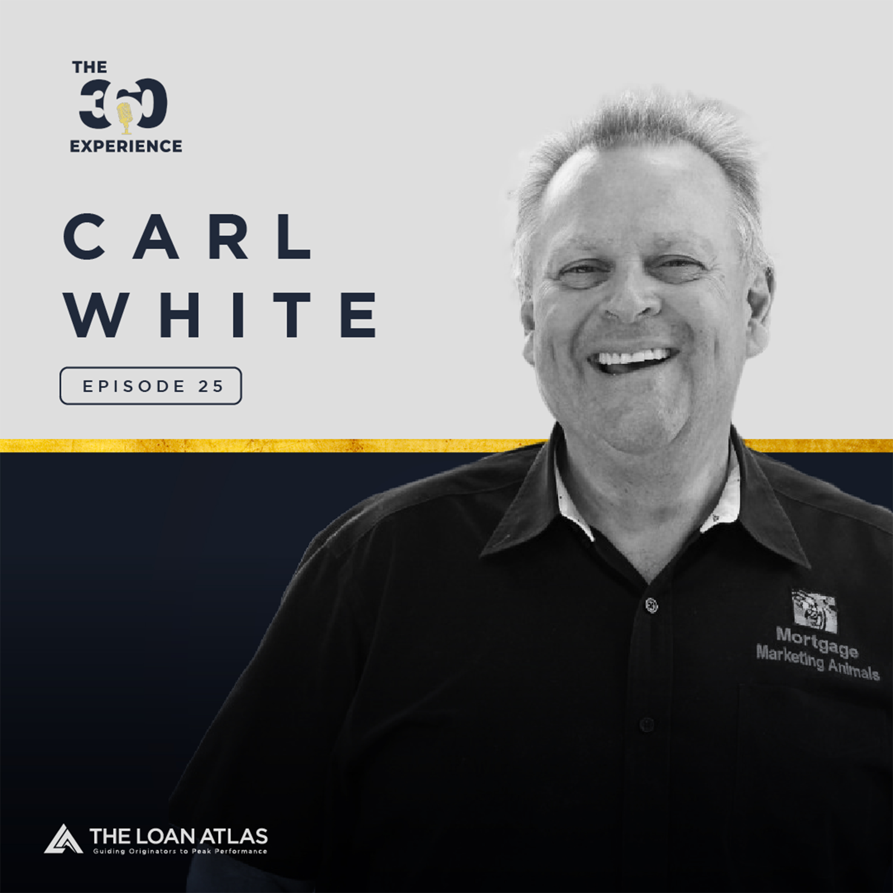 Ep. 25 | Reach Loan Officer Freedom: How to Fearlessly Steer Your Business to Success with Carl ...
