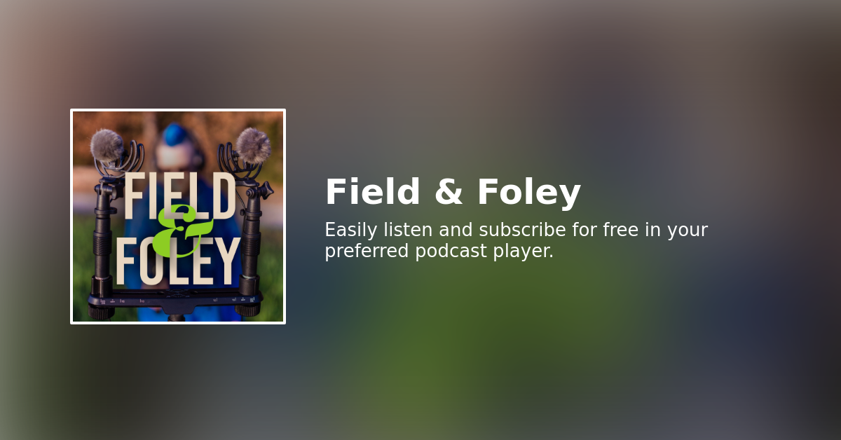 Episode 5 - Amanda Niles - Field & Foley