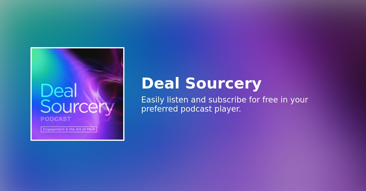 Easily listen to Deal Sourcery in your podcast app of choice