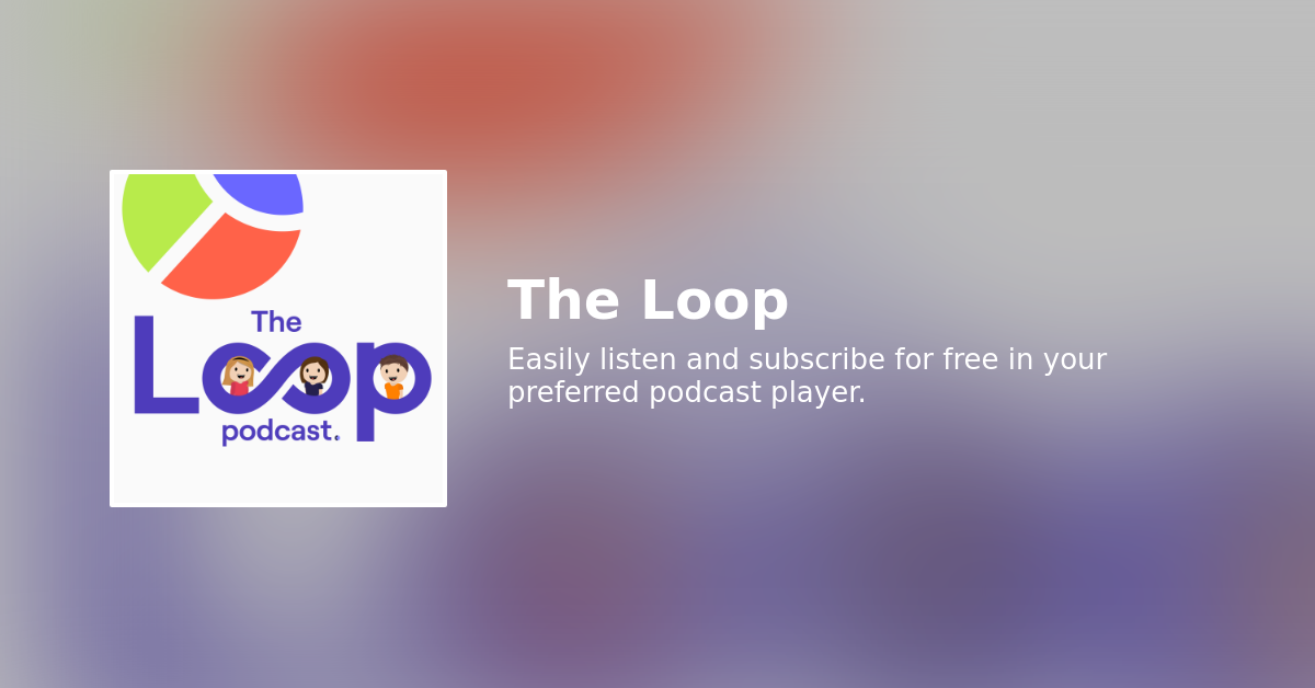 Running successful brand awareness campaigns - The Loop