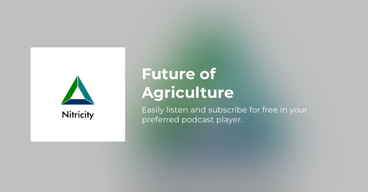 FoA 325: Electrified and Distributed Fertilizer Production with Nico Pinkowski of Nitricity ...