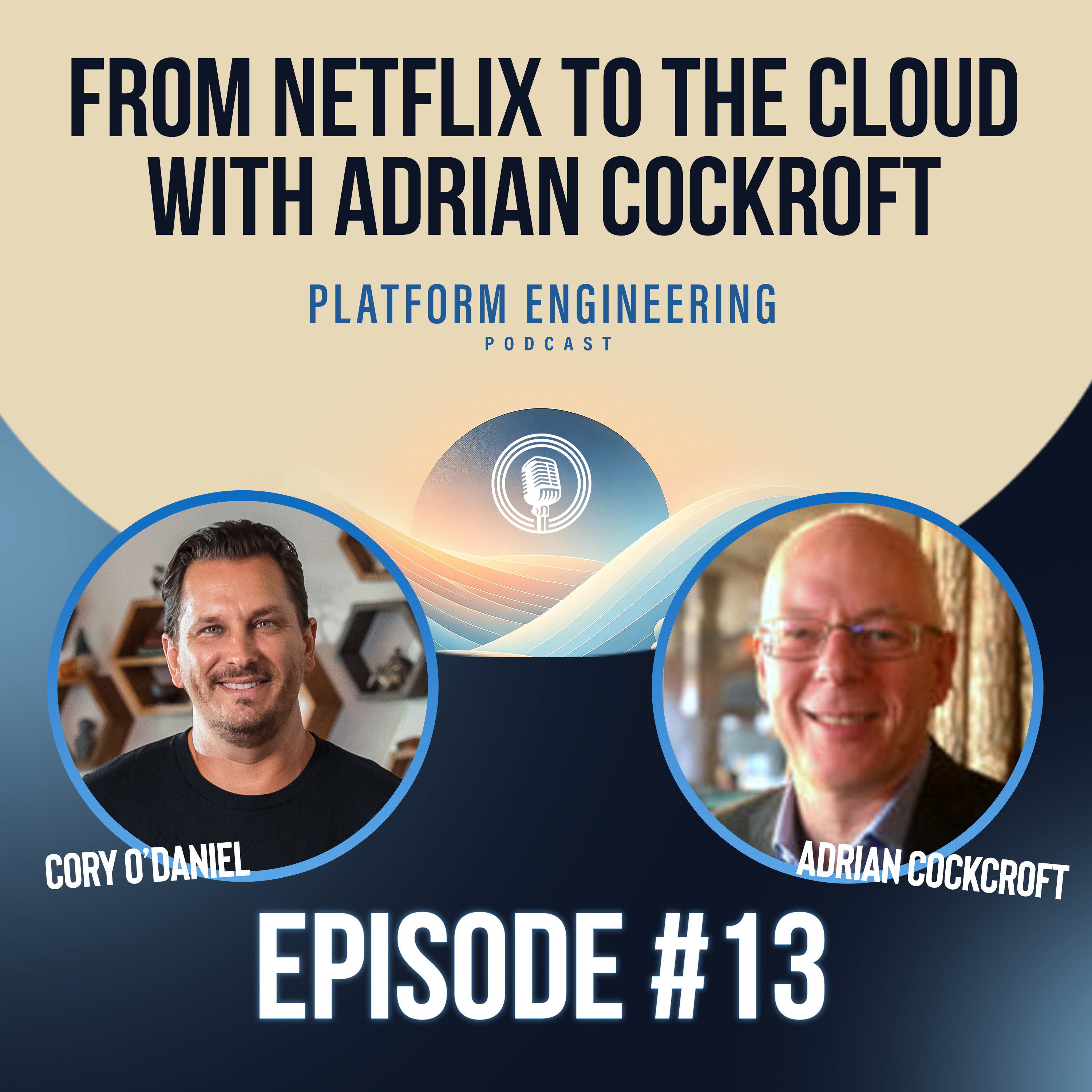 From Netflix to the Cloud: Adrian Cockroft on DevOps, Microservices ...