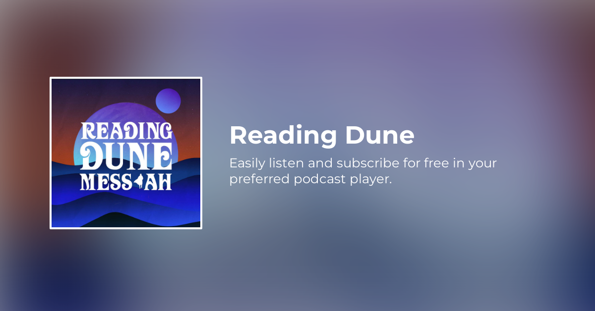 CHAPTER 6 - Hayt: The Ghola - Reading Dune