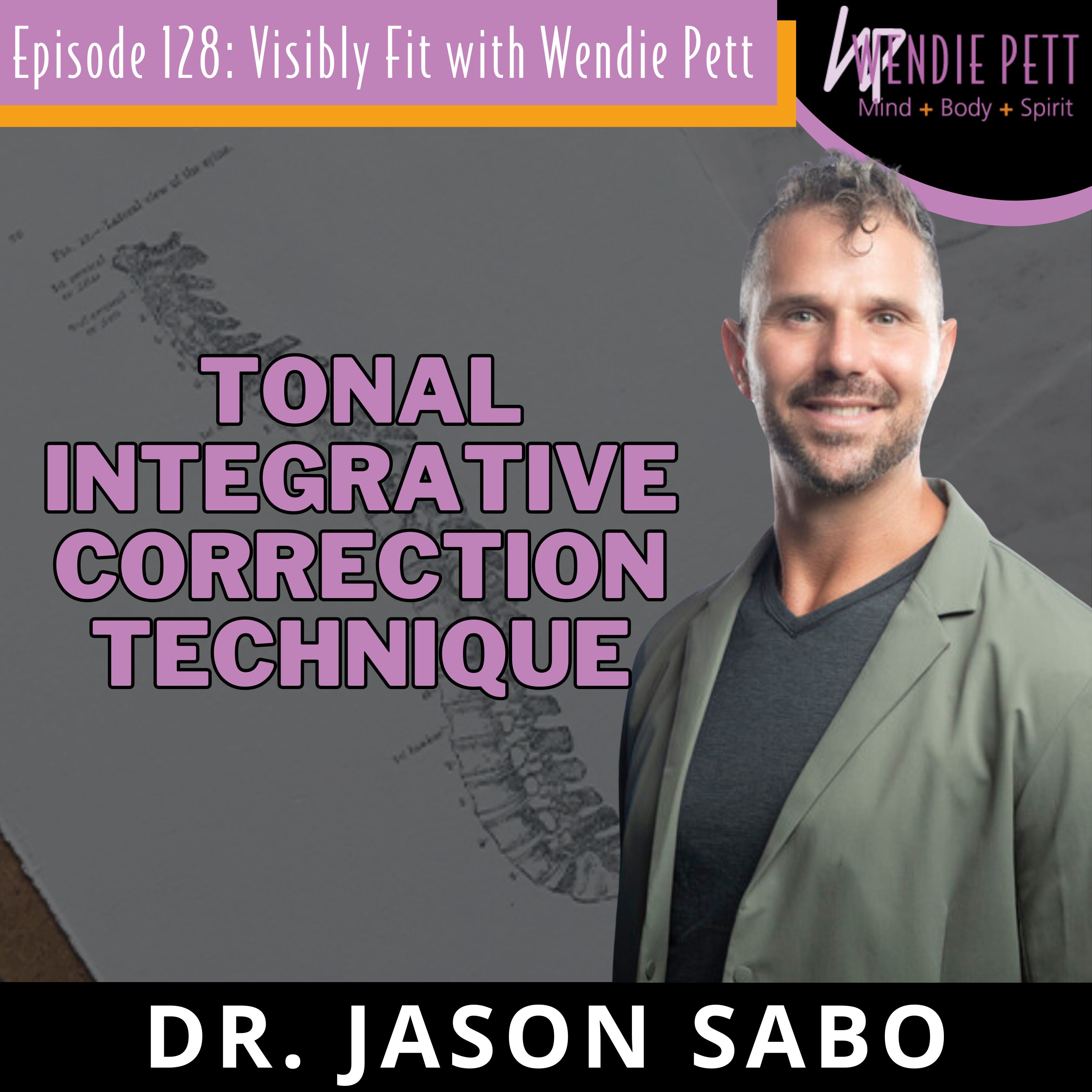 Episode 128: Tonal Integrative Correction Technique: A Gentle Approach ...
