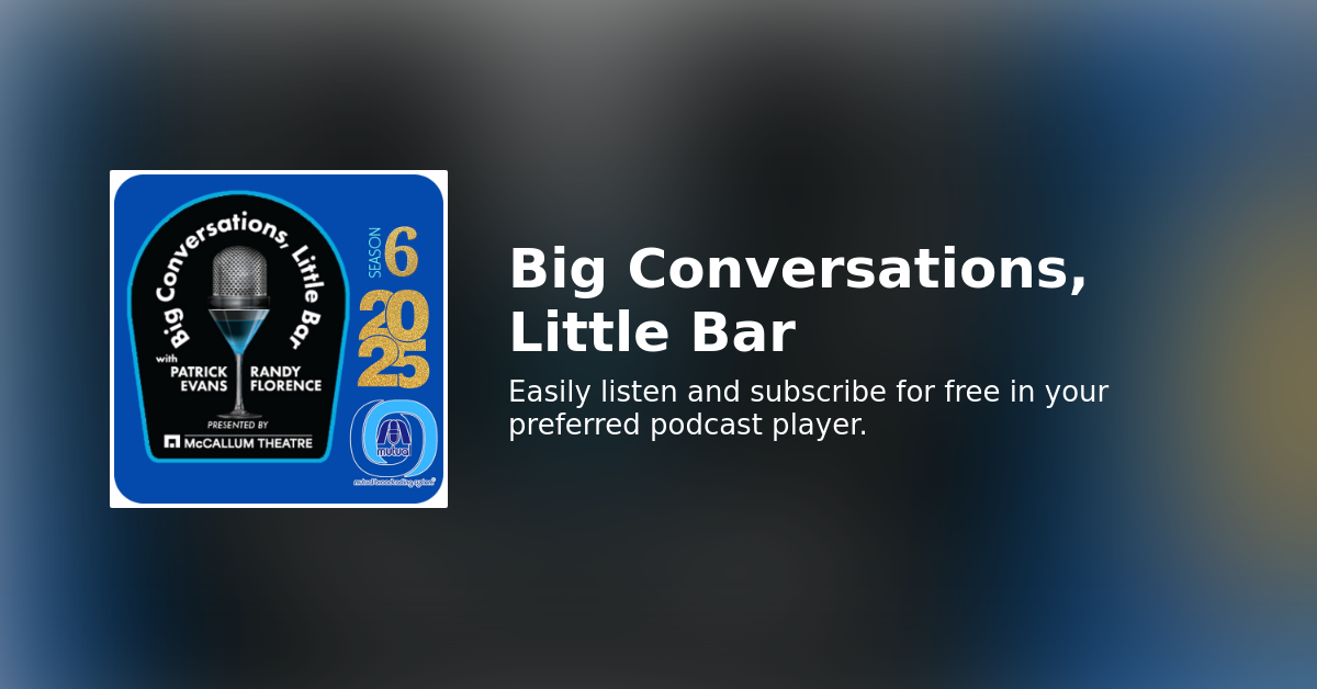 Guests: John Cramer, Voice Talent & Marc McClure, Actor - Big ...